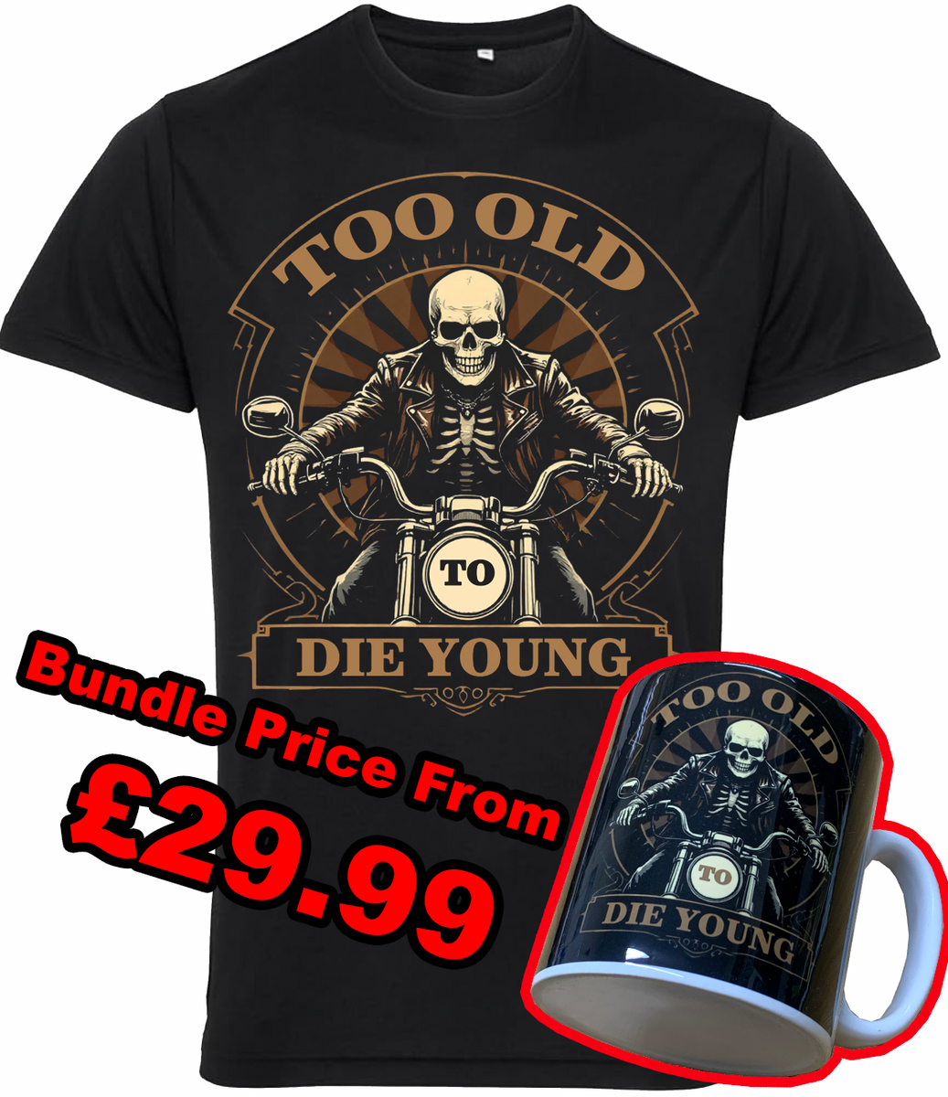 Fat Skeleton Too Old To Die Young Skeleton Biker T Shirt & Mug Combo ...