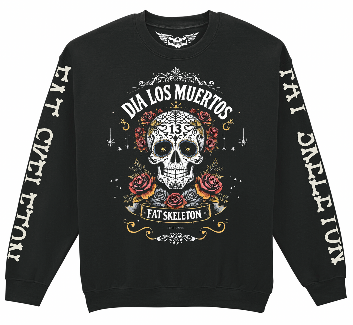 Fat Skeleton Dia Los Muertos Sweatshirt– Fat Skeleton UK